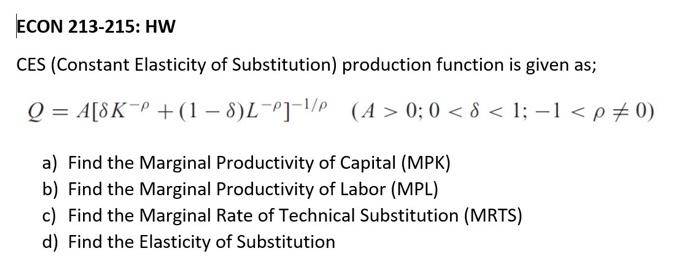 Solved CES (Constant Elasticity of Substitution) production | Chegg.com
