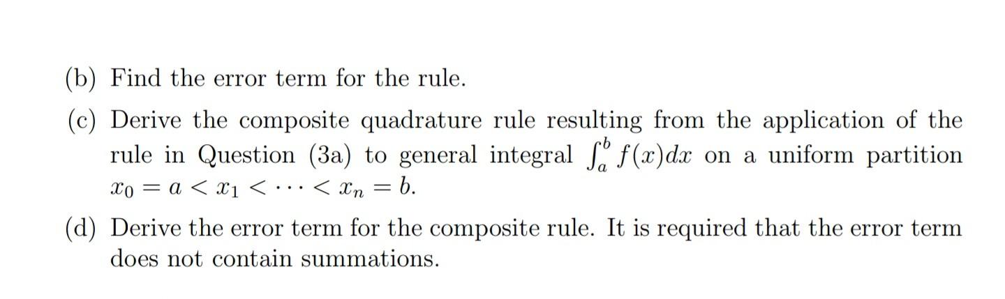 Solved (a) Consider a numerical integration rule of the form | Chegg.com