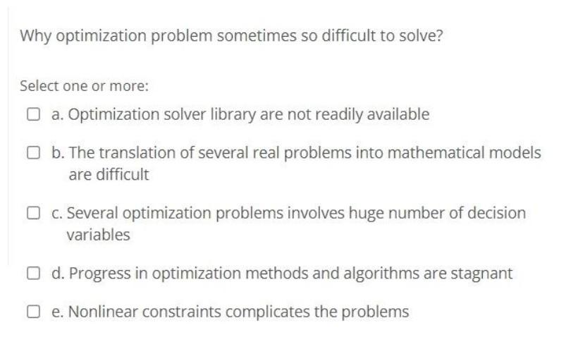 Solved Why optimization problem sometimes so difficult to | Chegg.com