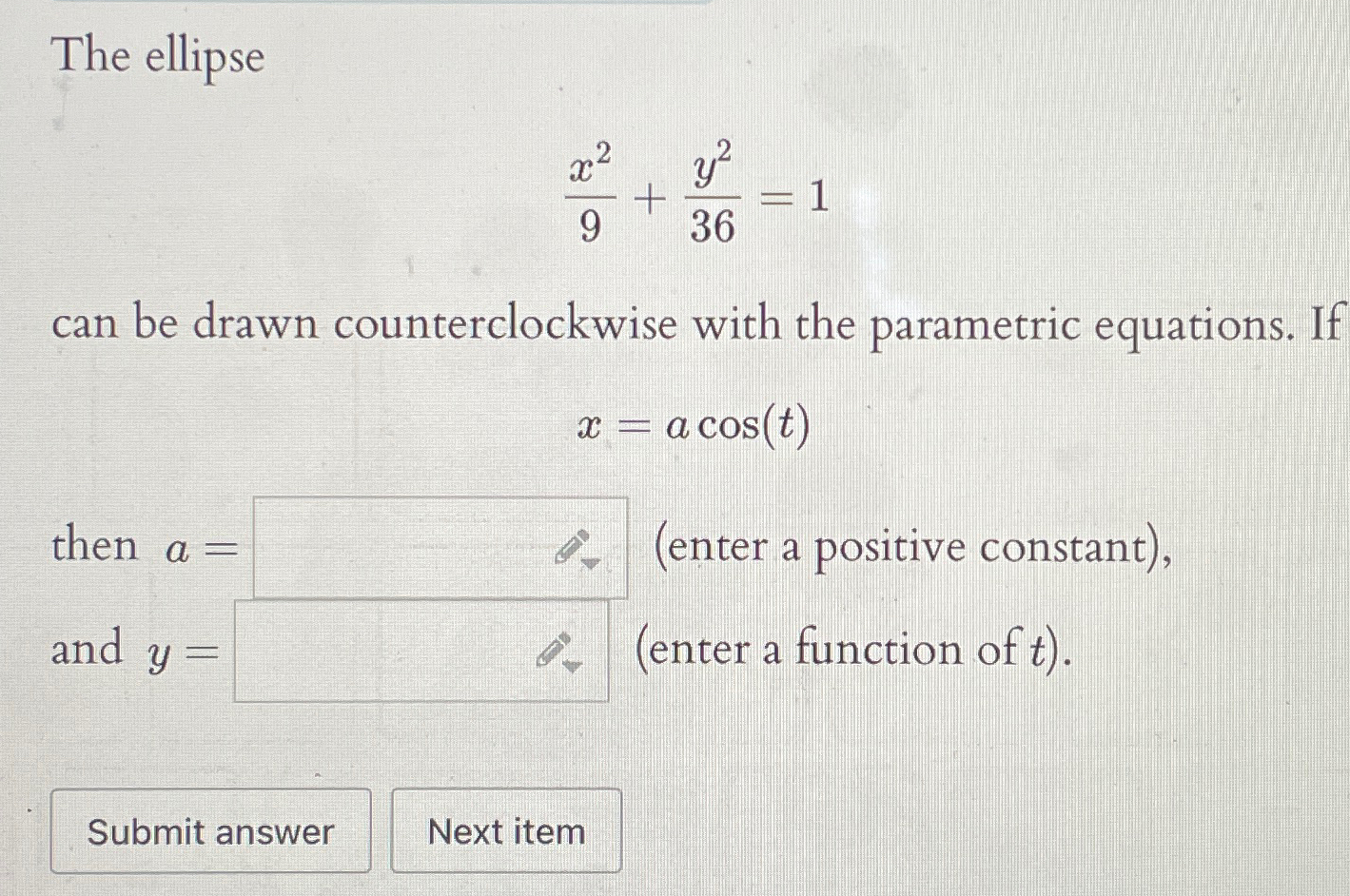 Solved The ellipsex29+y236=1can be drawn counterclockwise | Chegg.com