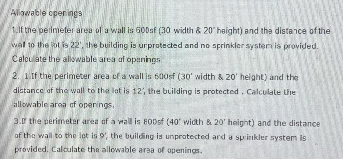 Allowable openings 1.If the perimeter area of a wall | Chegg.com