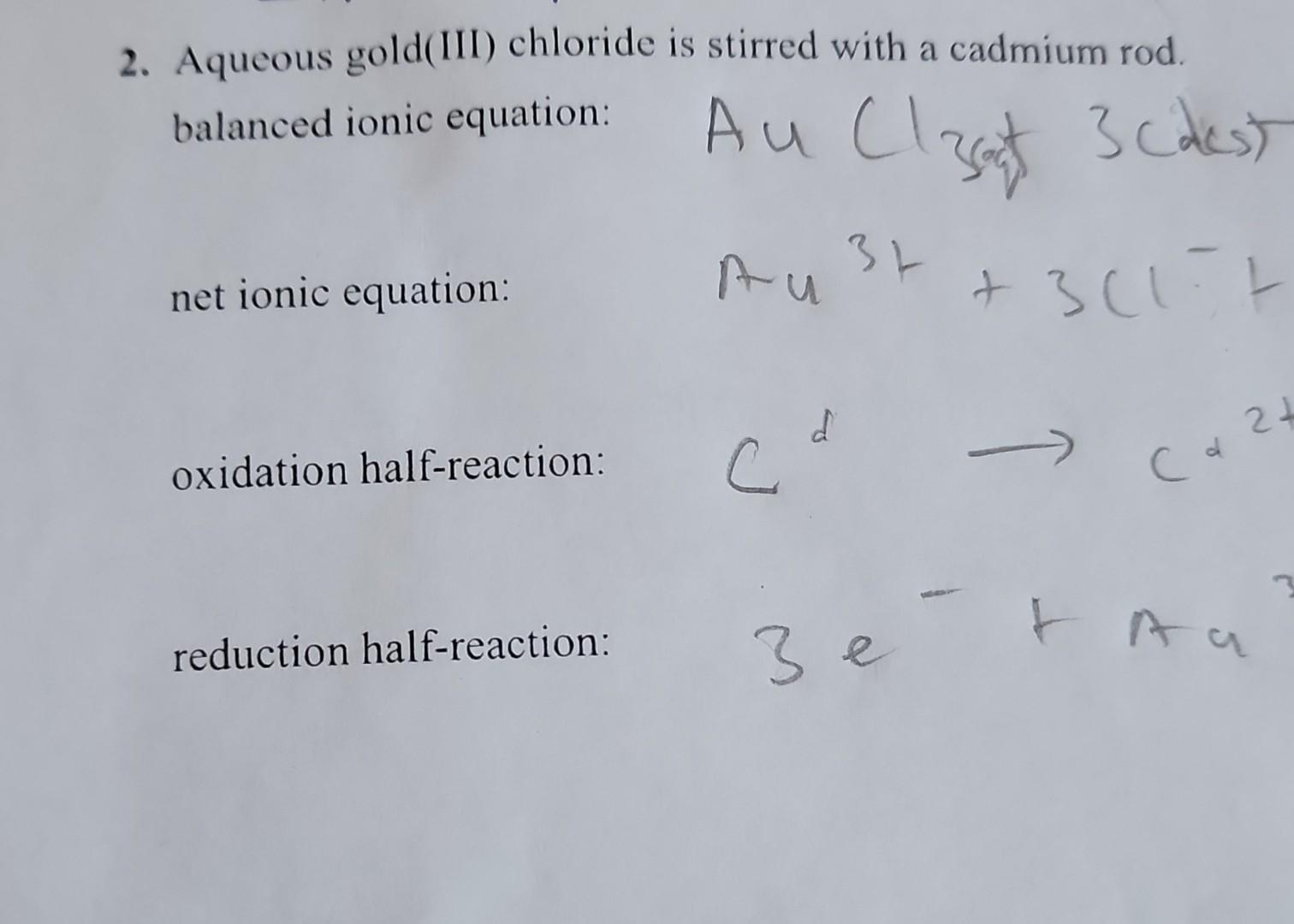 Solved 2. Aqueous gold(III) chloride is stirred with a | Chegg.com