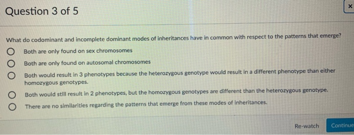 Solved Question 3 of 5 What do codominant and incomplete | Chegg.com