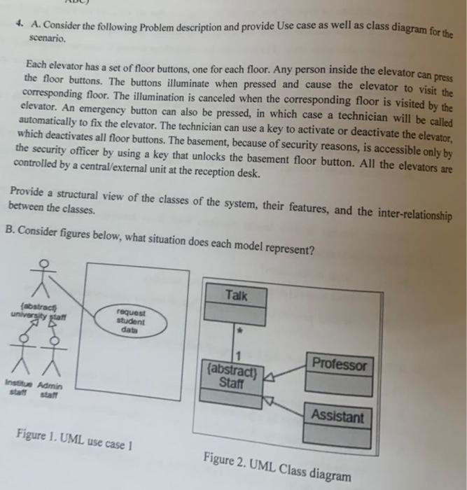 Solved 4. A. Consider the following Problem description and | Chegg.com