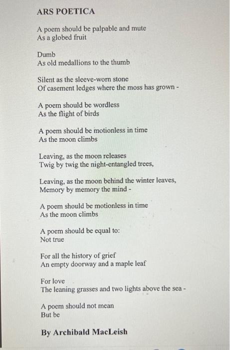 ARS POETICA A poem should be palpable and mute As a | Chegg.com