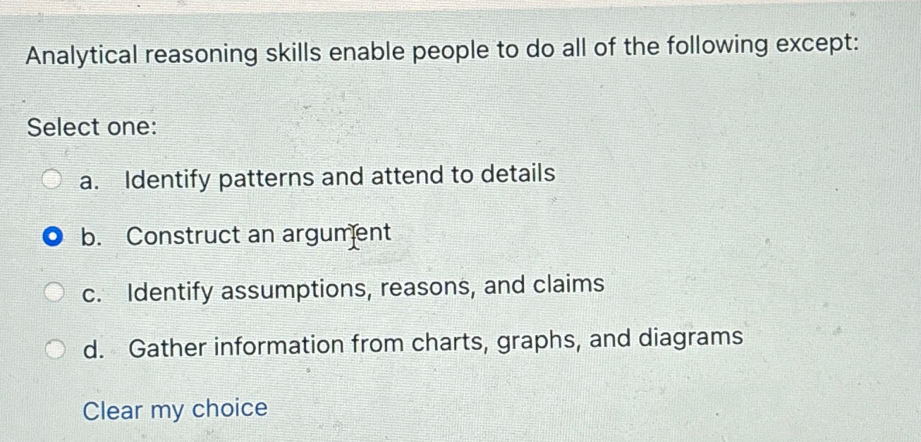 Solved Analytical reasoning skills enable people to do all | Chegg.com