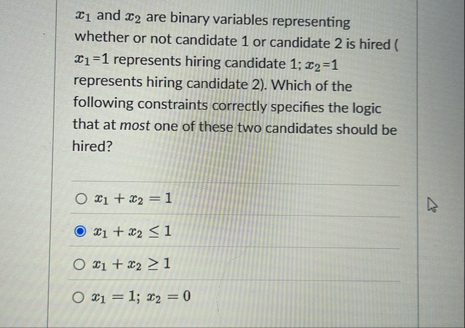 Solved x1 ﻿and x2 ﻿are binary variables representing whether | Chegg.com