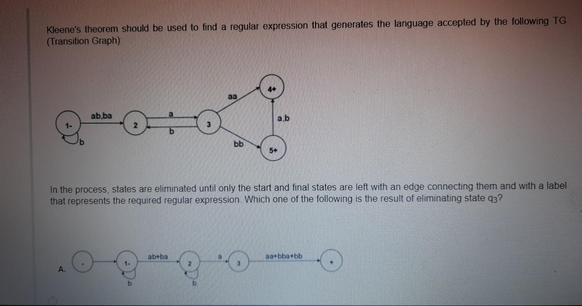 Solved Kleene's theorem should be used to find a regular | Chegg.com