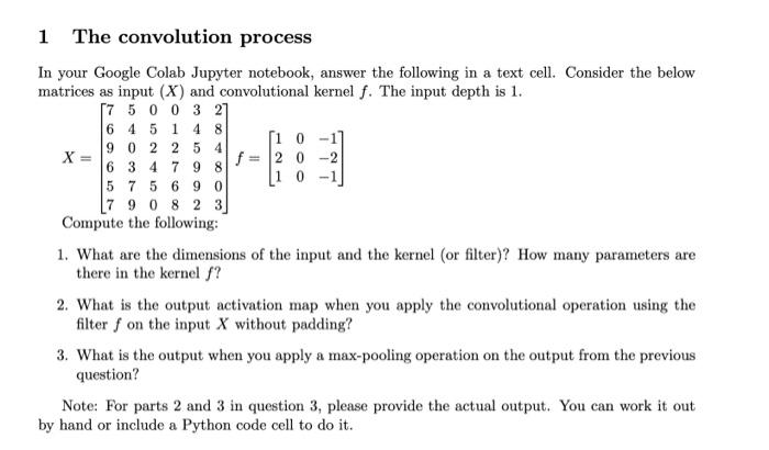 Solved 1 The convolution process In your Google Colab | Chegg.com