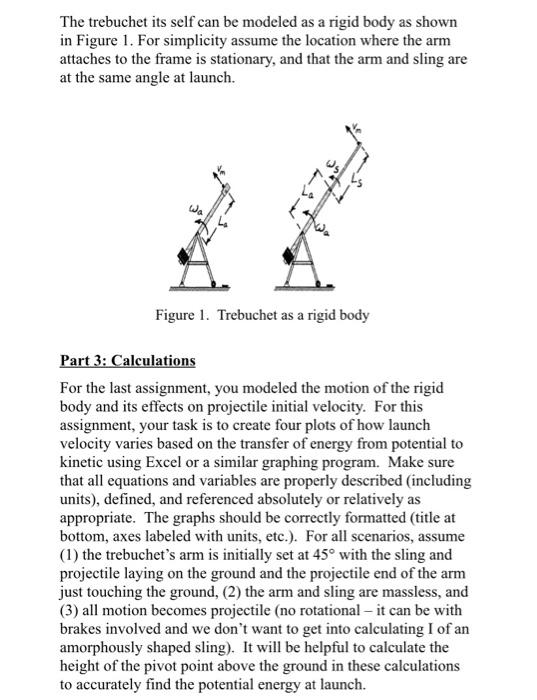 Solved The trebuchet its self can be modeled as a rigid body | Chegg.com