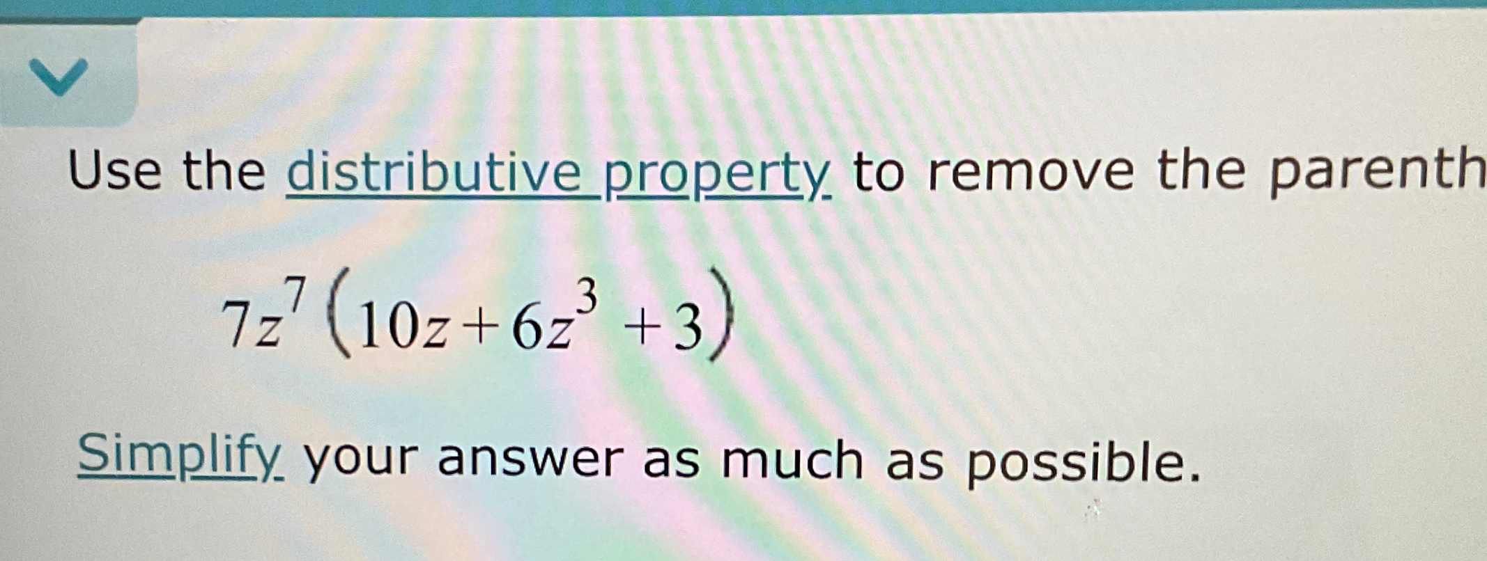 Solved Use the distributive property to remove the | Chegg.com