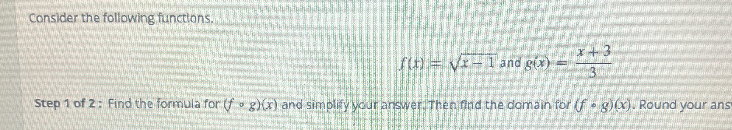 Solved Consider the following functions.f(x)=x-12 ﻿and | Chegg.com