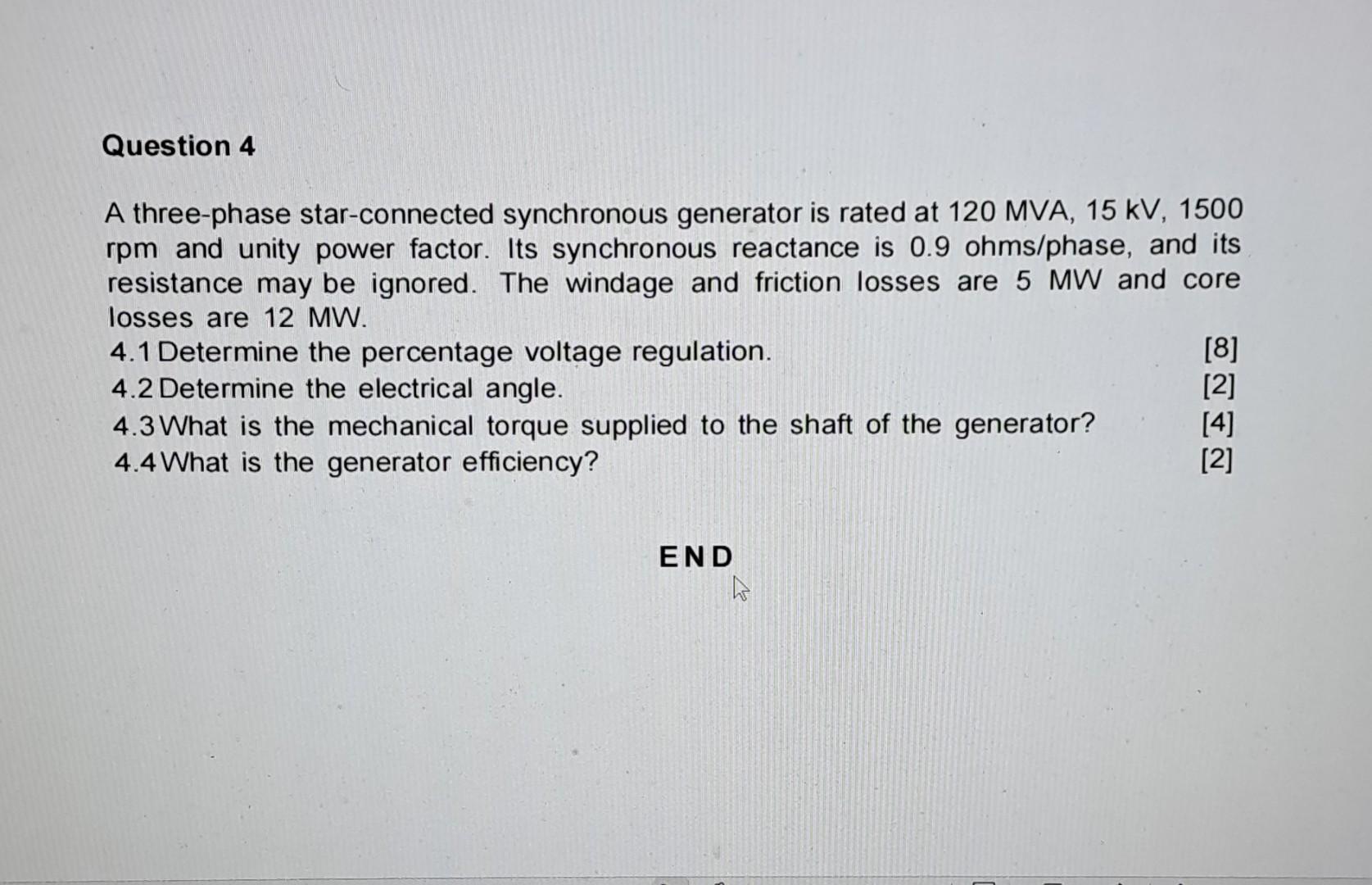 Solved A Three Phase Star Connected Synchronous Generator Is
