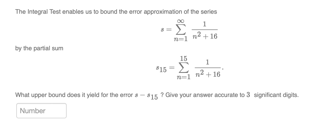 The Integral Test enables us to bound the error | Chegg.com