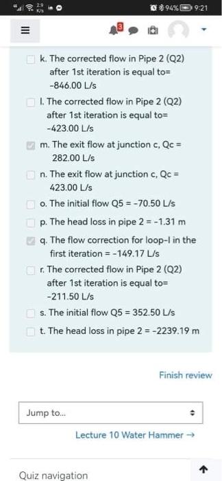 Solved 5 The corrected flow in pipe 2 after 1st iteration? | Chegg.com