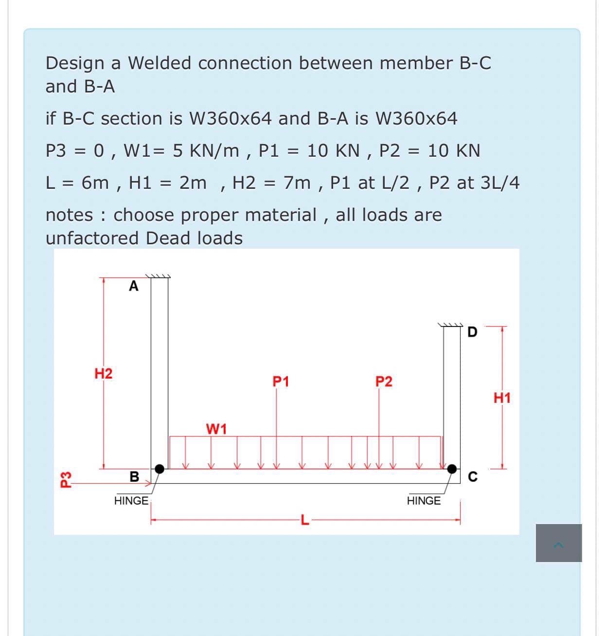 Solved Design a Welded connection between member B-C and | Chegg.com