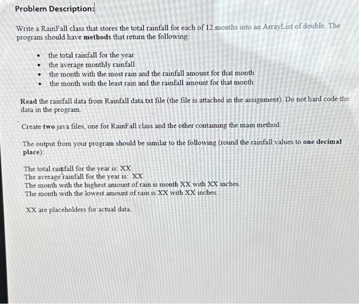 Solved Write a RainFall class that stores the total rainfall | Chegg.com