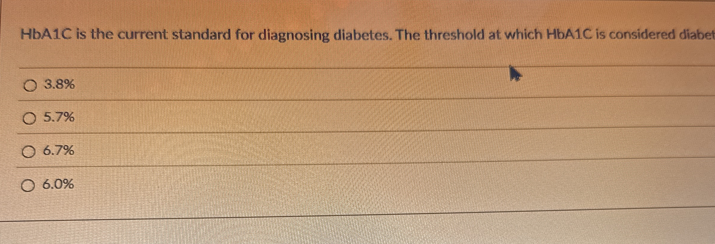 Solved HbA1C ﻿is the current standard for diagnosing | Chegg.com