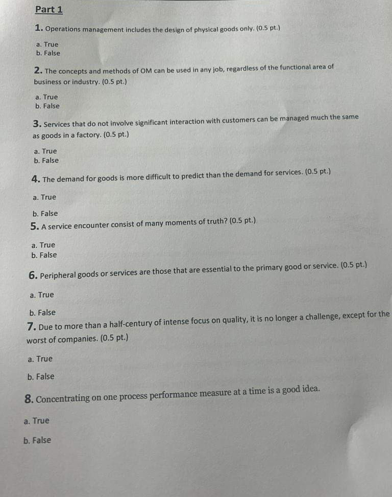 Solved Part 1Operations management includes the design of | Chegg.com