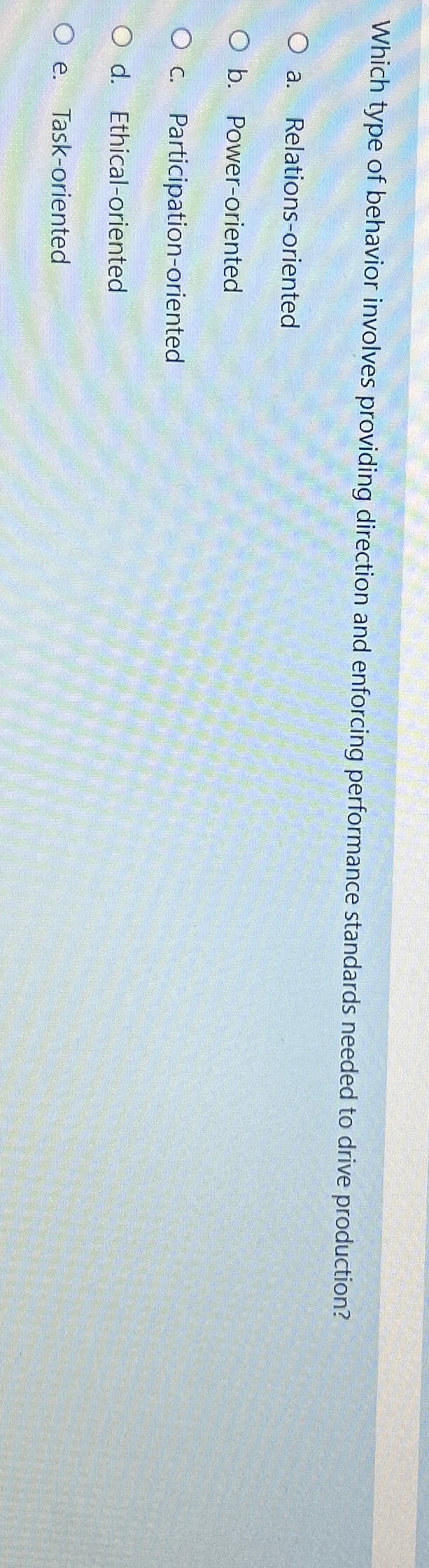 Solved Which type of behavior involves providing direction | Chegg.com
