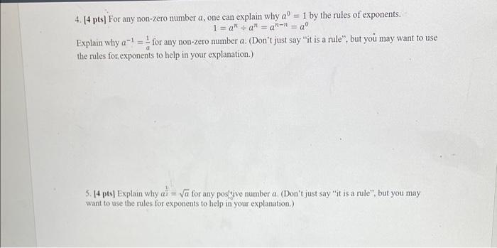 Solved 4. [4 pts] For any non-zero number a, one can explain | Chegg.com