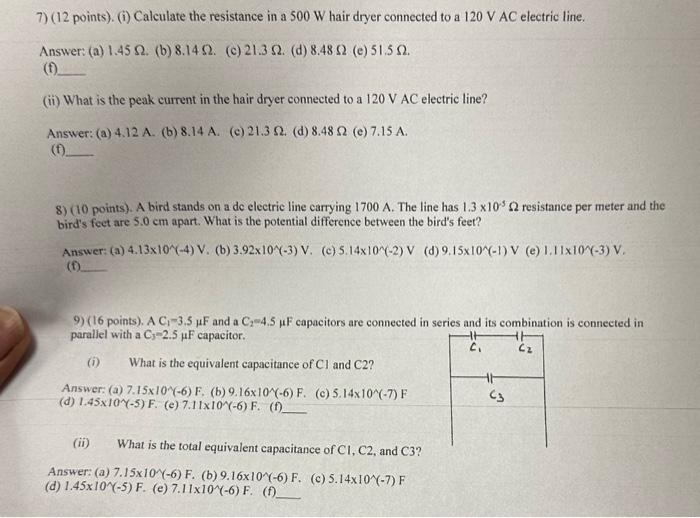 Solved 7) (12 points). (i) Calculate the resistance in a 500 | Chegg.com