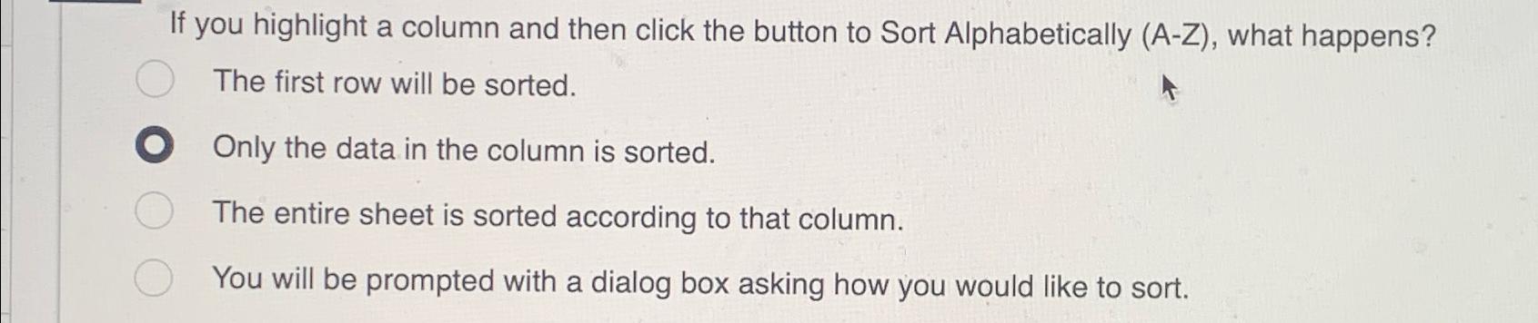 Solved If you highlight a column and then click the button | Chegg.com