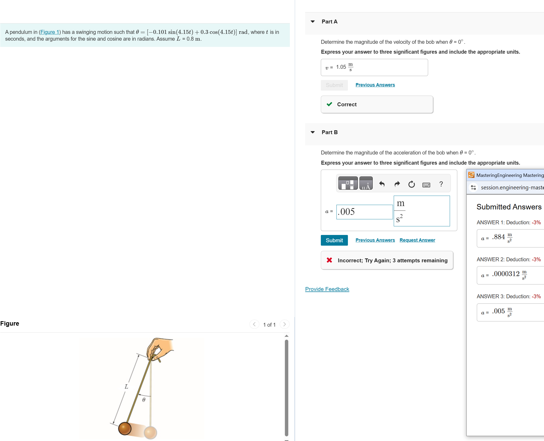 Solved Part A A pendulum in (Figure 1) ﻿has a swinging | Chegg.com