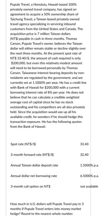 Solved Pupule Travel, a Honolulu, Hawaii-based 100% | Chegg.com