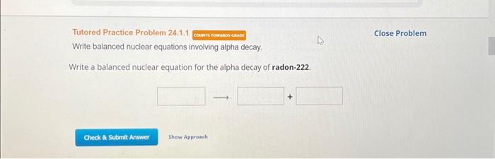 Solved Tutored Practice Problem 24.1.1 Write balanced | Chegg.com