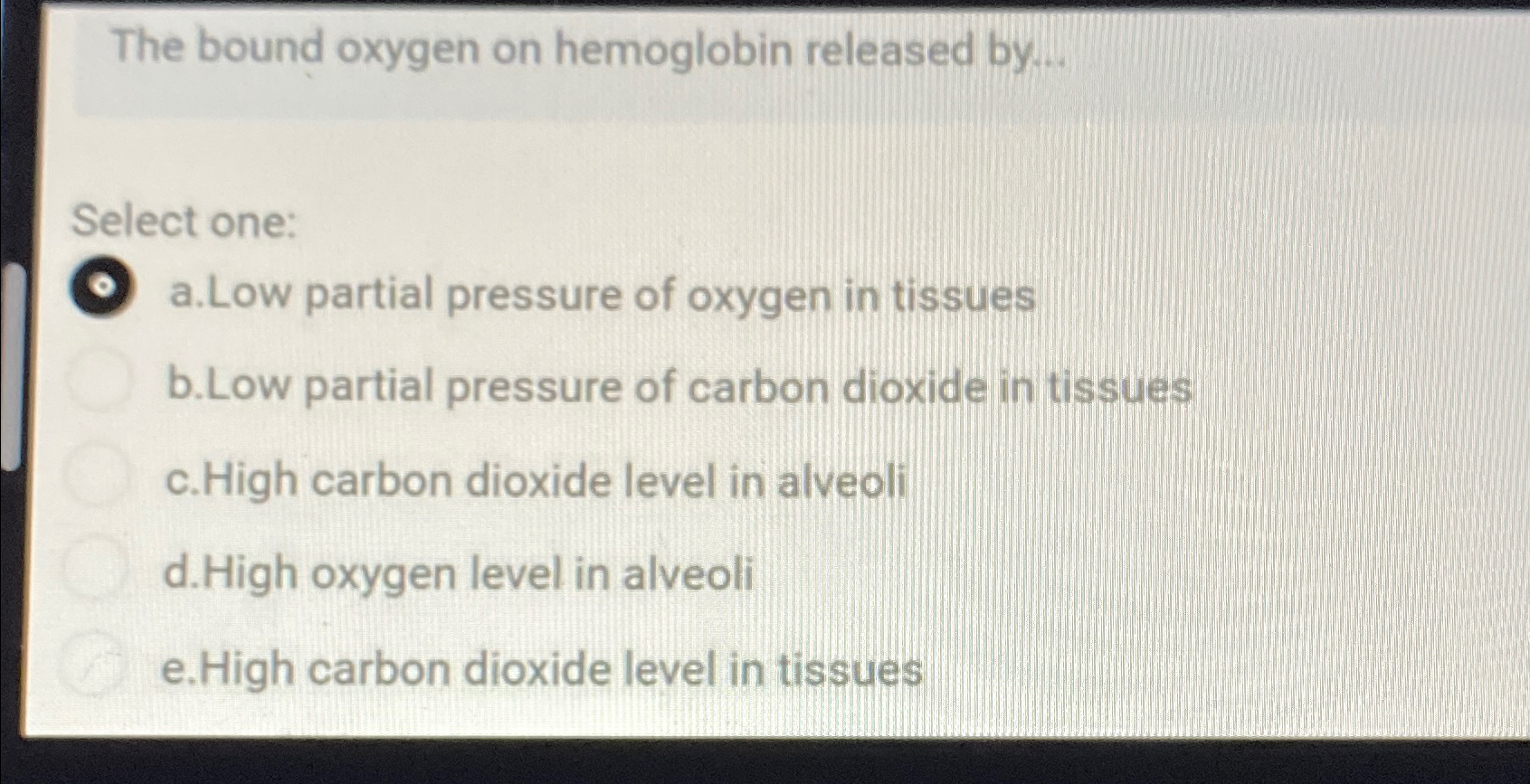 Solved The bound oxygen on hemoglobin released by...Select | Chegg.com