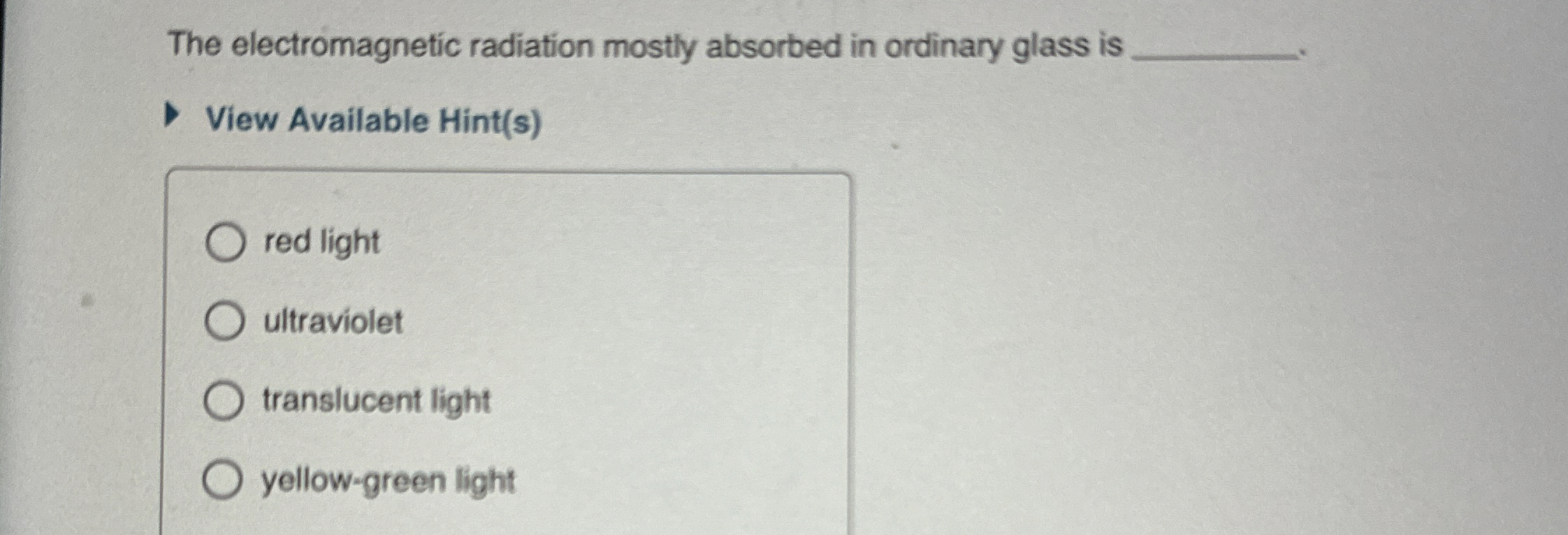 High Quality SOLUTION The electromagnetic radiation mostly absorbed in | Chegg.com