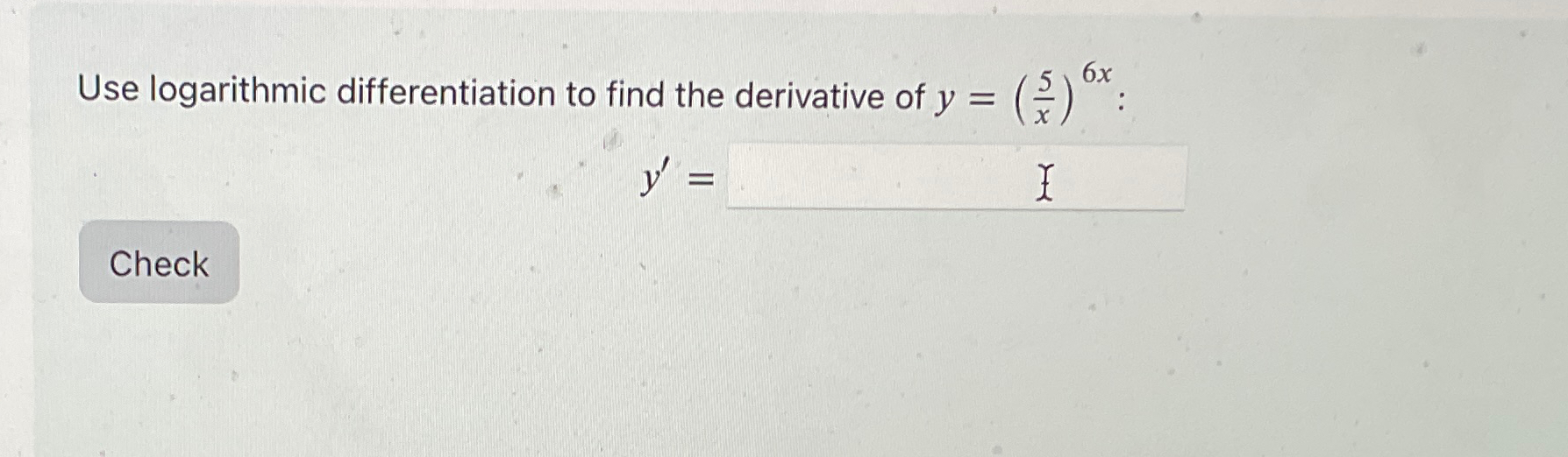 Solved Use logarithmic differentiation to find the | Chegg.com