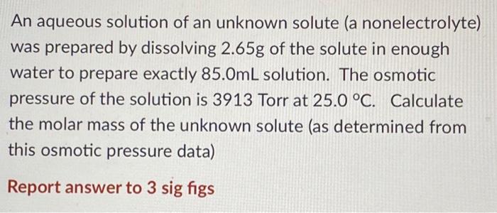 Solved An aqueous solution of an unknown solute (a | Chegg.com