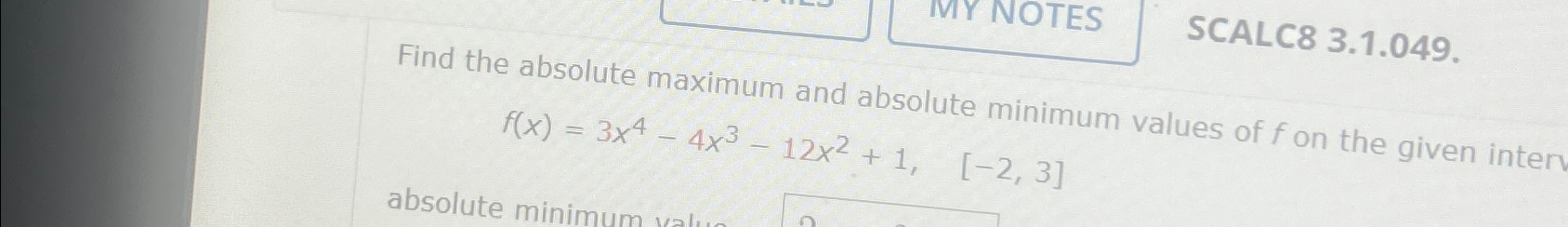 Solved Find the absolute maximum and absolute minimum values | Chegg.com