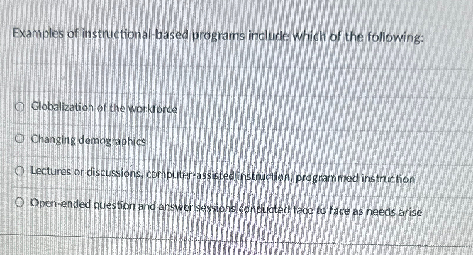 Solved Examples of instructional-based programs include | Chegg.com