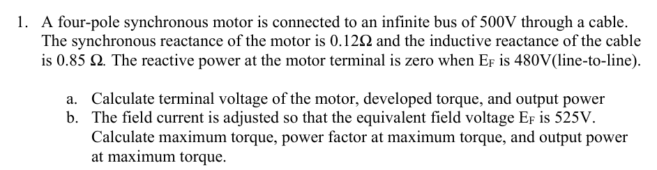 Solved 1. ﻿A four-pole synchronous motor is connected to an | Chegg.com