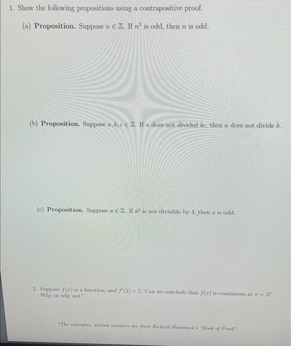 Solved 1. Show the following propositions using a | Chegg.com