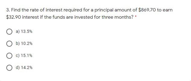 Solved 3. Find the rate of interest required for a principal | Chegg.com