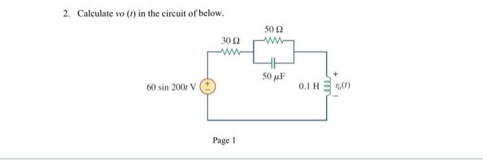 Solved 2. Calculate vo (t) in the circuit of below. Page I | Chegg.com