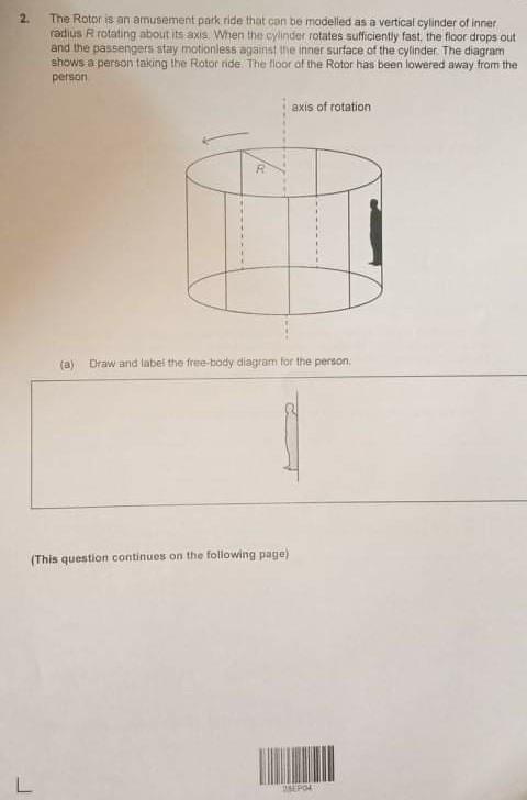 Solved 2. The Rotor is an amusement park ride that can be | Chegg.com