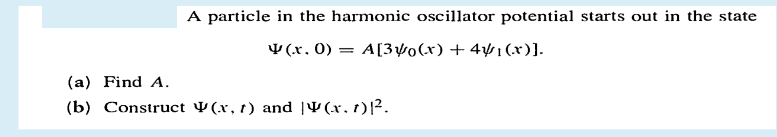 A particle in the harmonic oscillator potential | Chegg.com