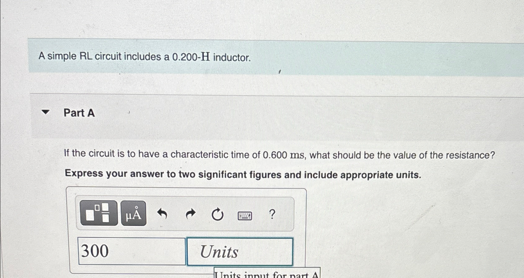 Solved A simple RL circuit includes a 0.200-H ﻿inductor.Part | Chegg.com