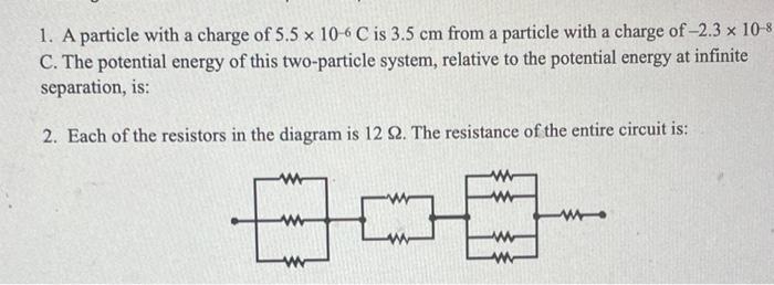 Solved 1. A particle with a charge of 5.5 x 10-6C is 3.5 cm | Chegg.com