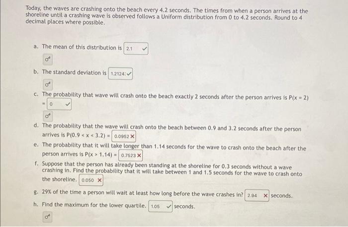 Solved Today, the waves are crashing onto the beach every | Chegg.com