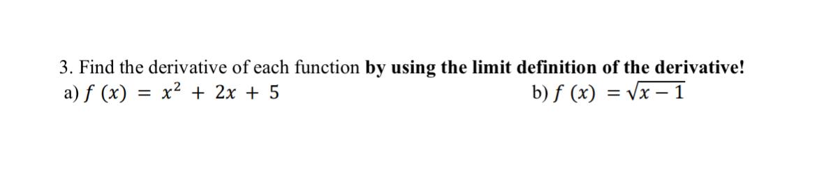 Solved Find the derivative of each function by using the | Chegg.com