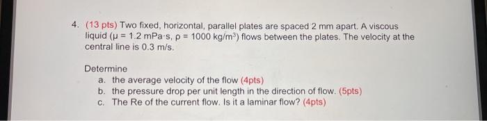 Solved 4. (13 pts) Two fixed, horizontal, parallel plates | Chegg.com