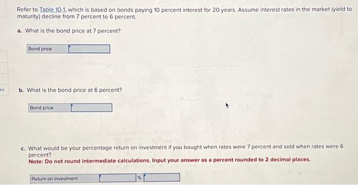 Solved Refer to Table 10-1, which is based on bonds paying | Chegg.com