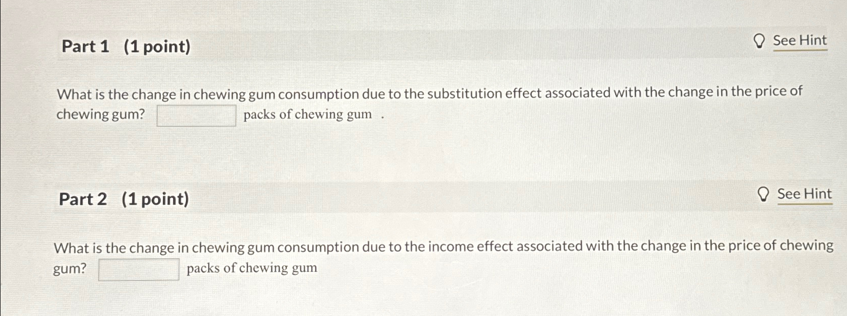 Solved Part 1 (1 ﻿point)See HintWhat is the change in | Chegg.com