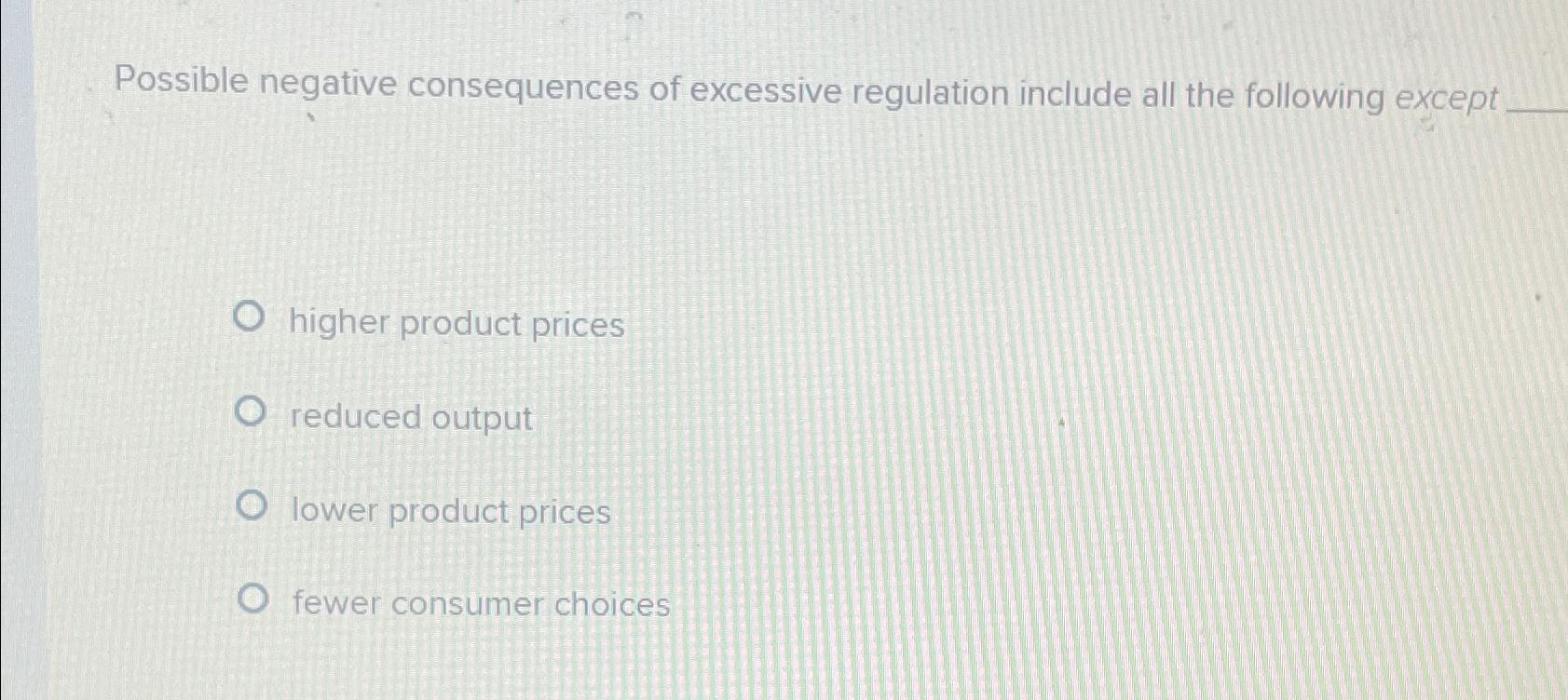 Solved Possible negative consequences of excessive | Chegg.com